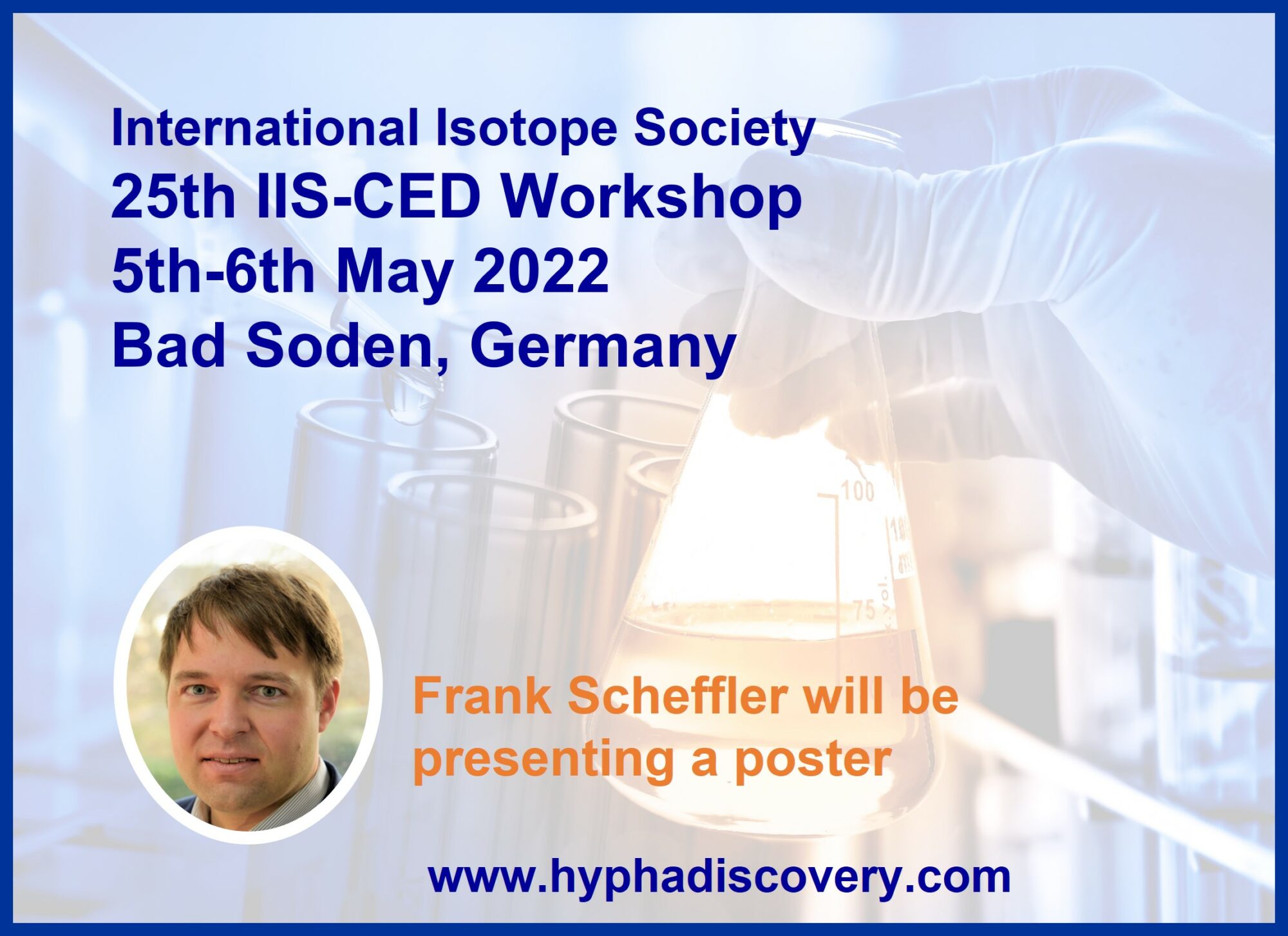 International Isotope Society Workshop - 25th IIS-CED - Hypha Discovery