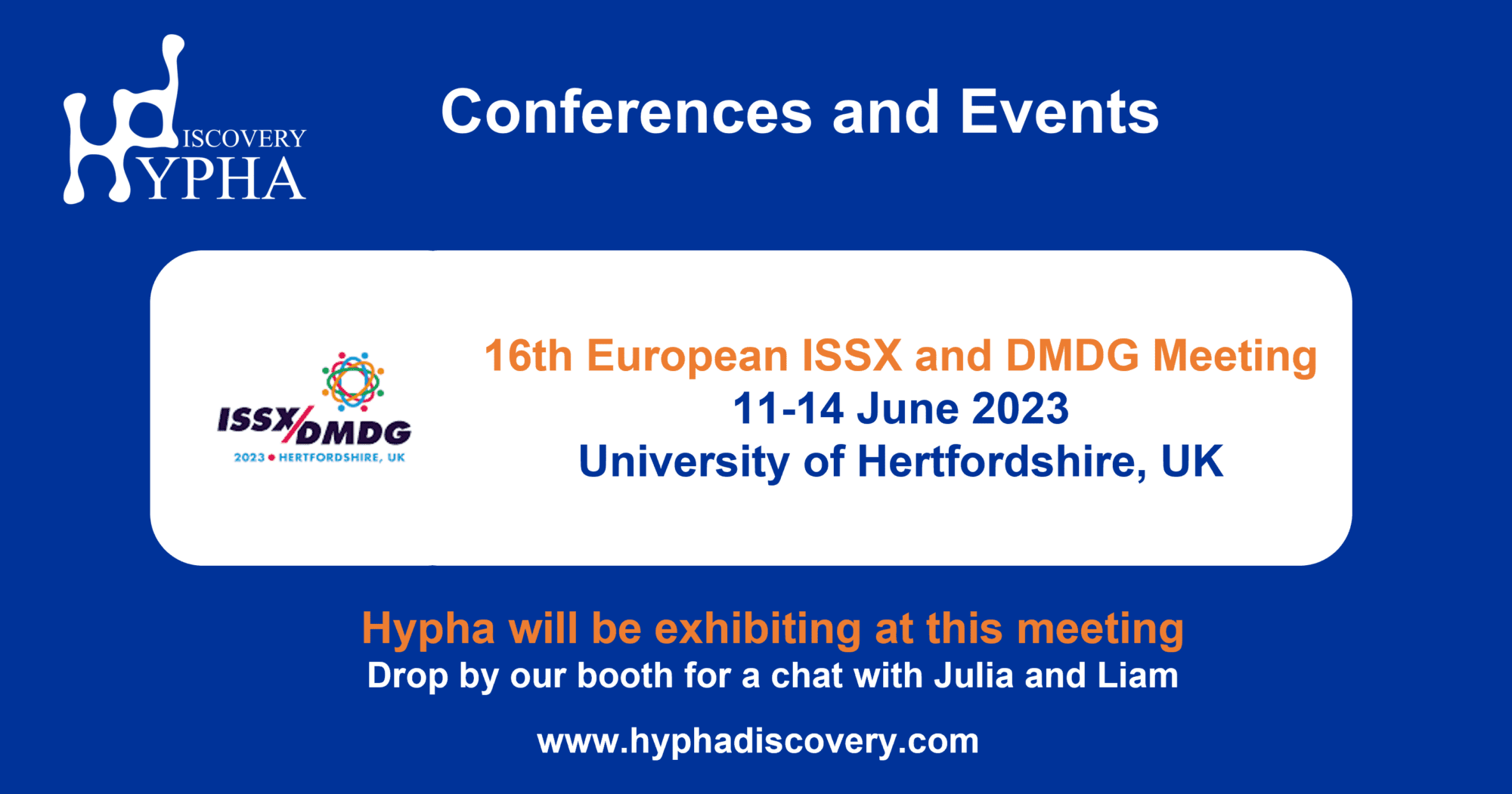 16th European ISSX and DMDG Meeting - Hypha Discovery